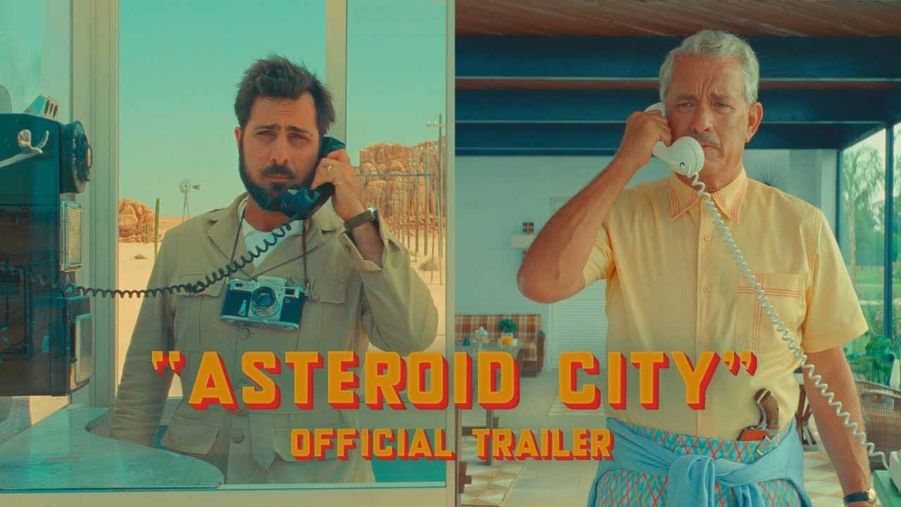 Wes Anderson’s 'Asteroid City' Sci-fi Comedy Trailer